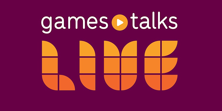 Games Talks Live - Level Up Your Network - The Scottish Games Network
