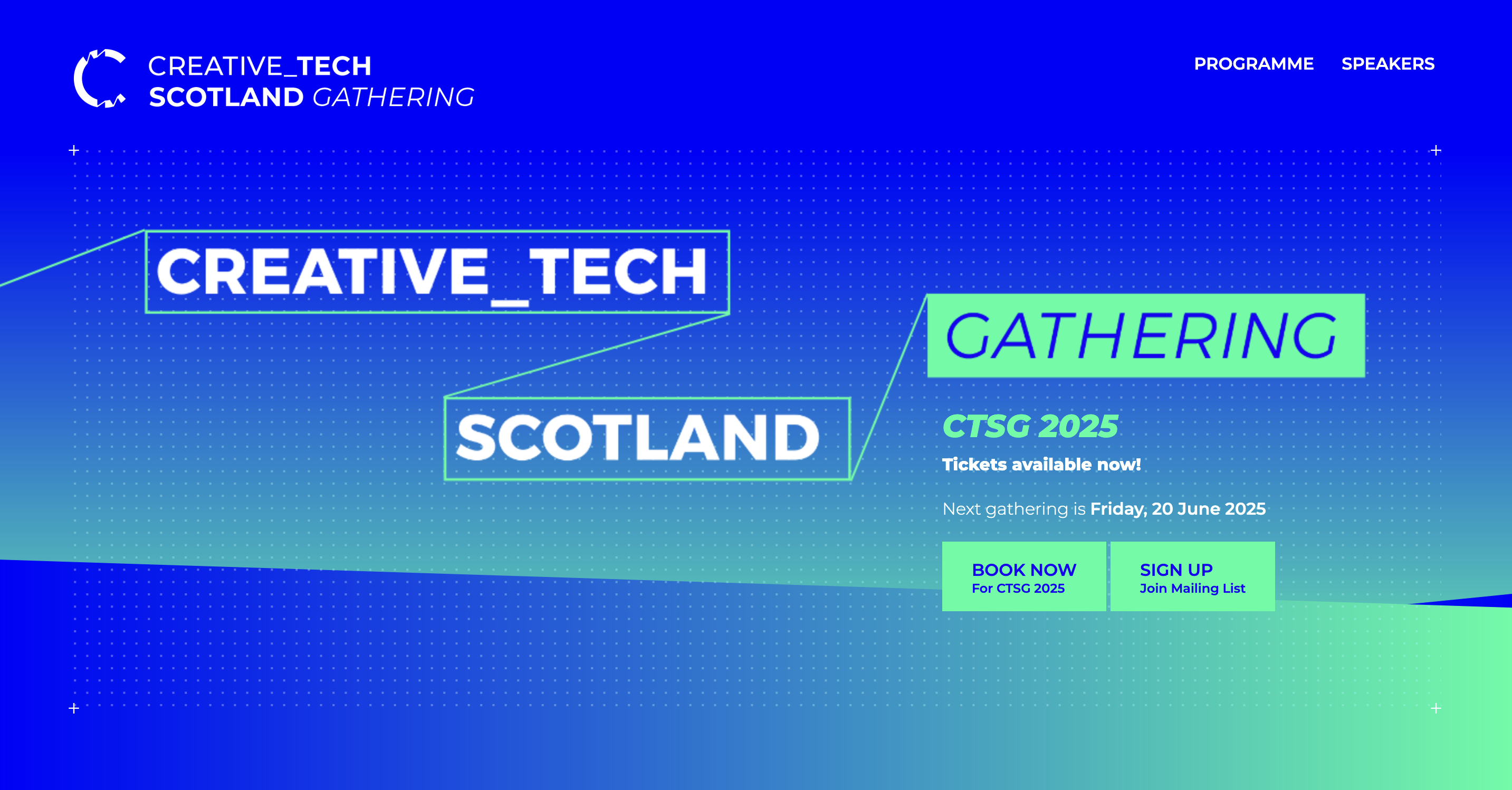 Creative Tech Scotland Gathering 2025 - June 20 - The Scottish Games ...