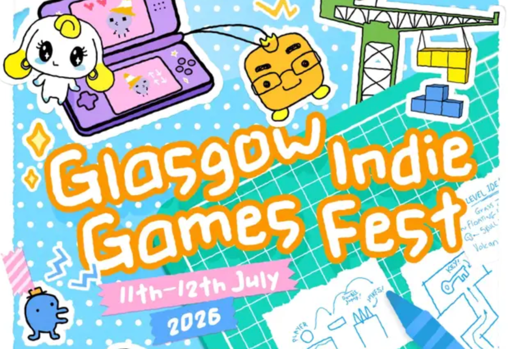 Glasgow Indie Games Fest 2026: Tickets and Call for Speakers Now Open ...